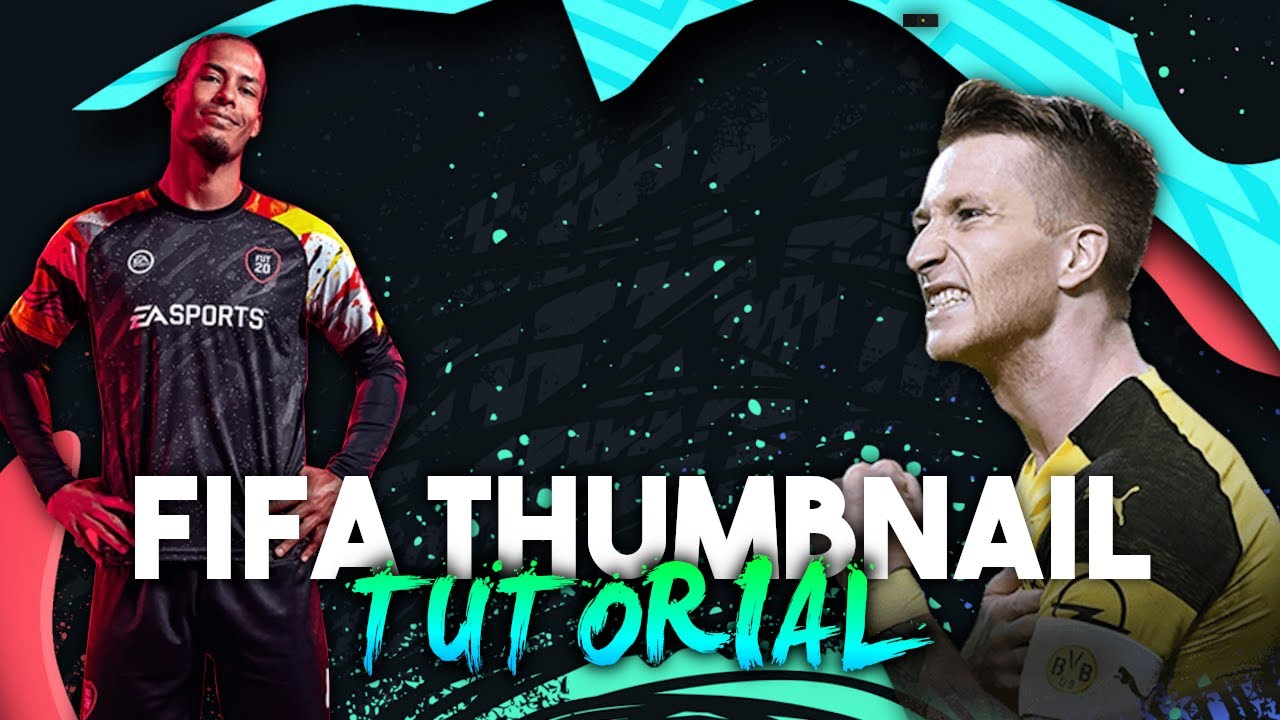 TUTORIAL | Kostenlose FIFA THUMBNAILS erstellen! | GIMP Thumbnail ...