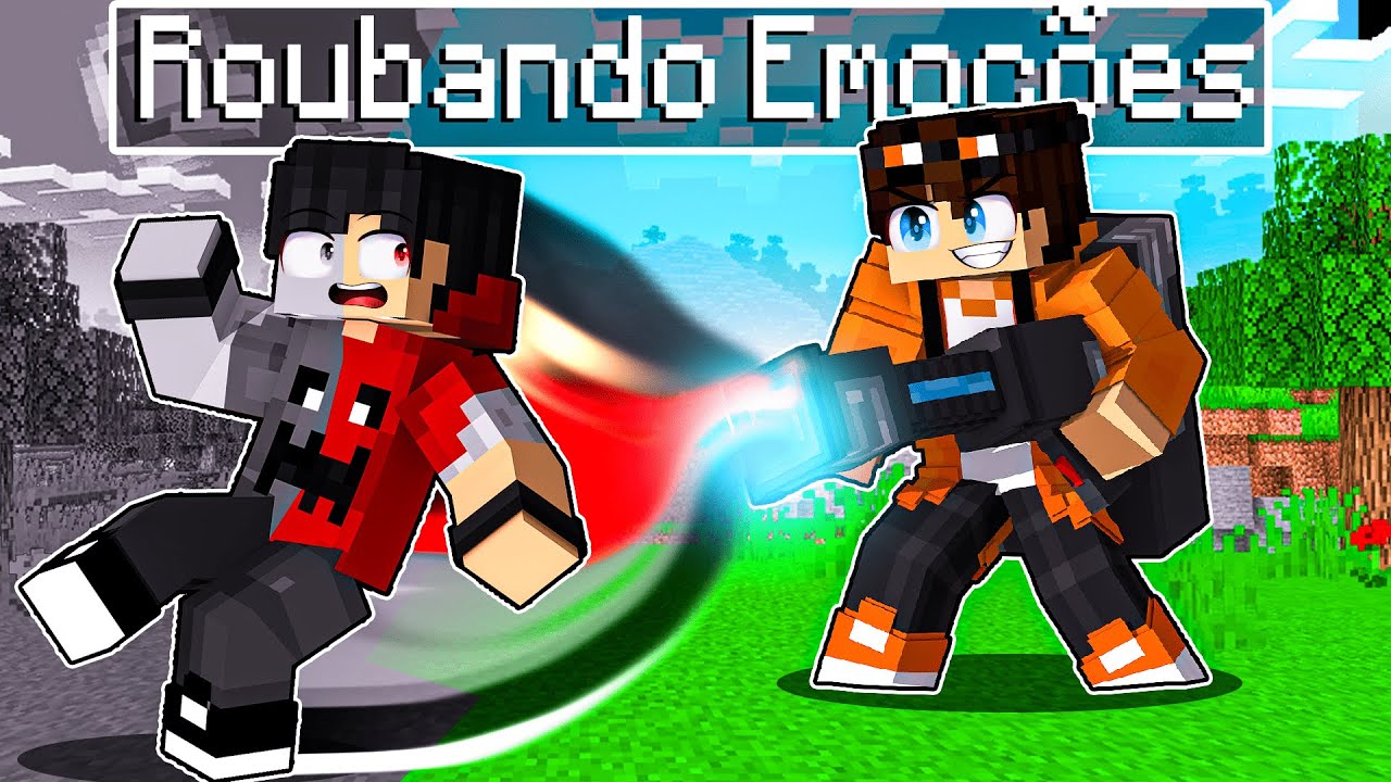 Roubei As EmoÇÕes Do Meu Amigo No Minecraft Youtube