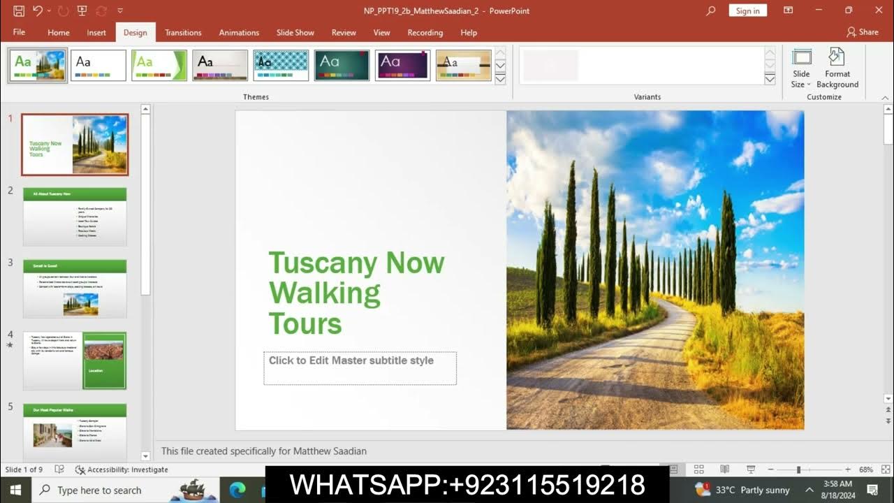 PowerPoint 2019 Module 2 SAM Project 1b | Tuscany Now | NP_PPT19_2b ...