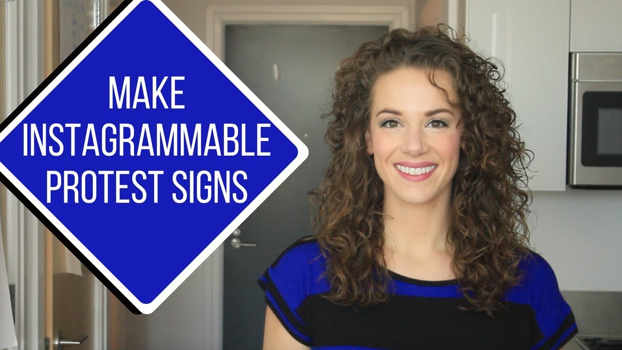 How to Make Instagrammable Protest Signs - 1.17.18 - YouTube