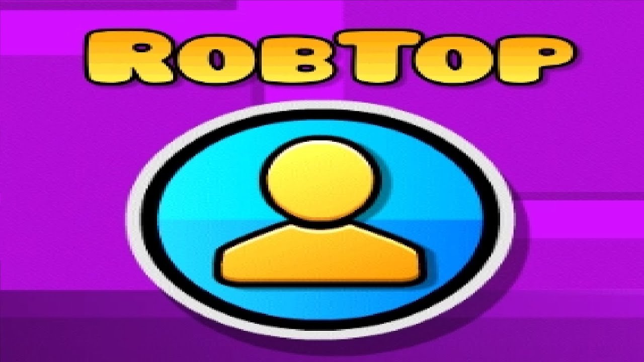 RobTop - YouTube