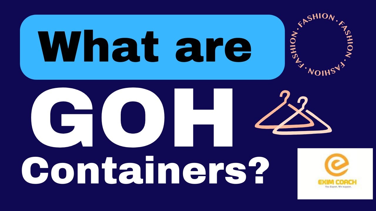 #What are GOH Containers? - YouTube