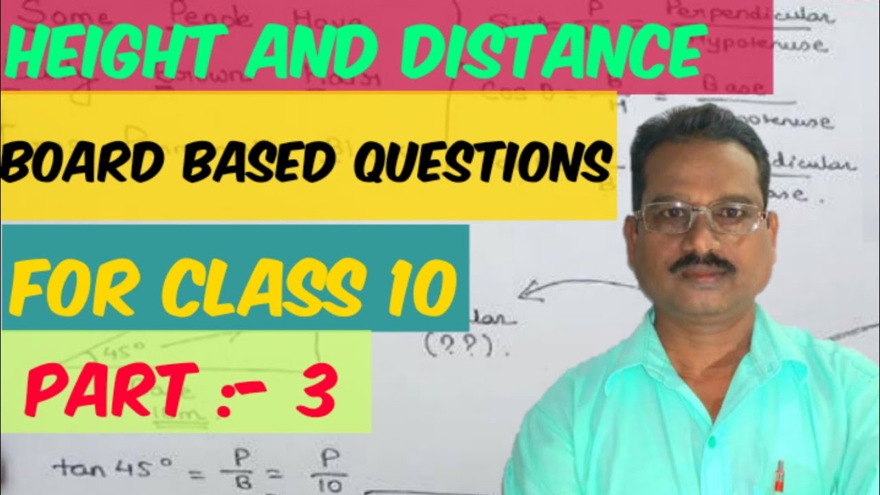 HEIGHT AND DISTANCE | CLASS 10 | CBSE BOARD BADED QUESTIONS | - YouTube