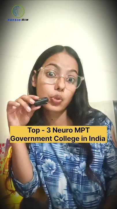 Best MPT Neuro Government College in India | MPT fees structure | Poornima Sharma #bpt #mpt ...