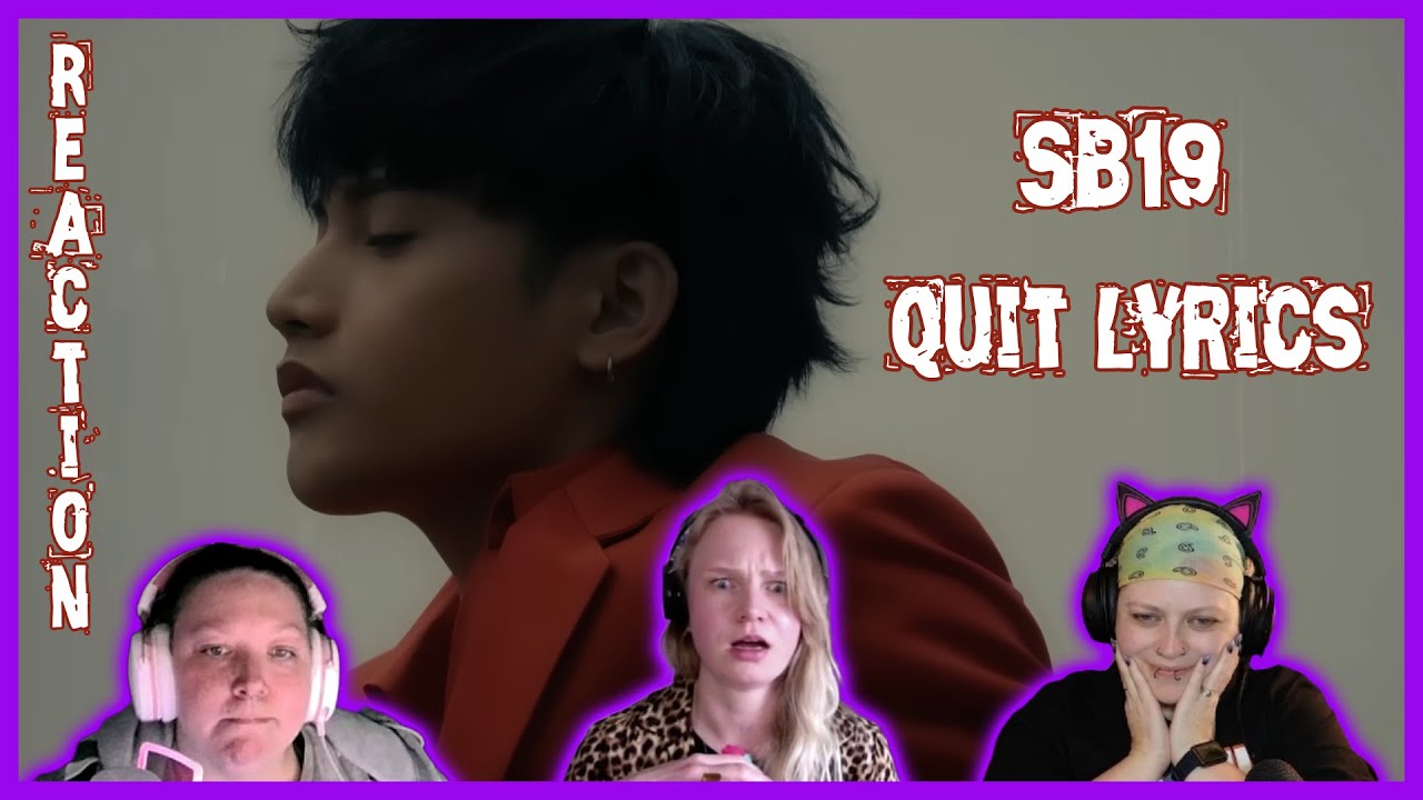 SB19 'Quit' Lyric Video | Kpop BEAT Reacts - YouTube