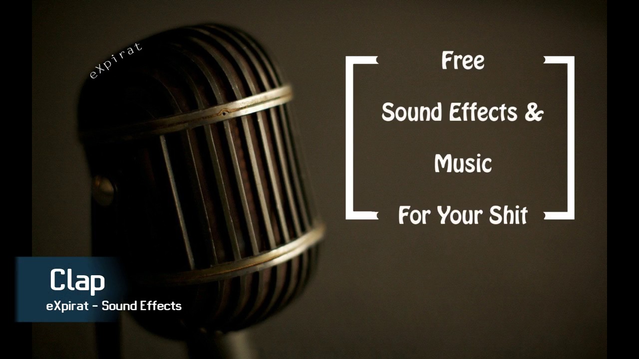 Clap beats Noise - Sound Effect - 2017 - YouTube
