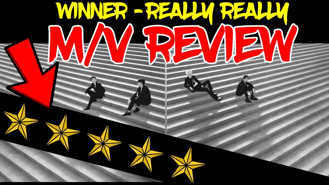 [MV REVIEW] WINNER - REALLY REALLY - YouTube