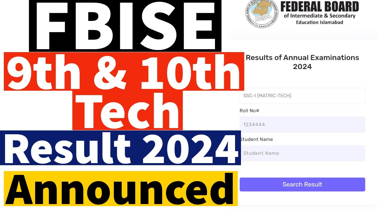 Federal Board Matric (Tech) First Annual Result Announced 2024 - Fbise ...