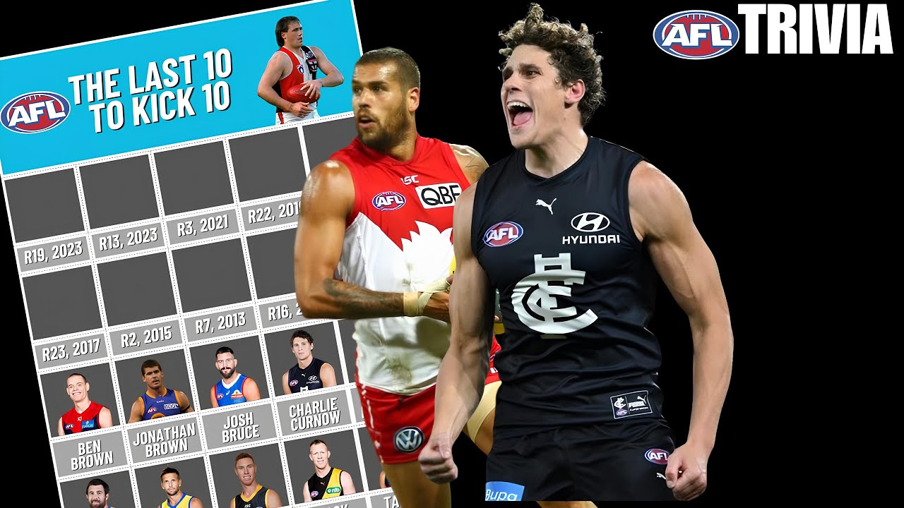 Last 10 to Kick 10! (AFL Trivia) - YouTube