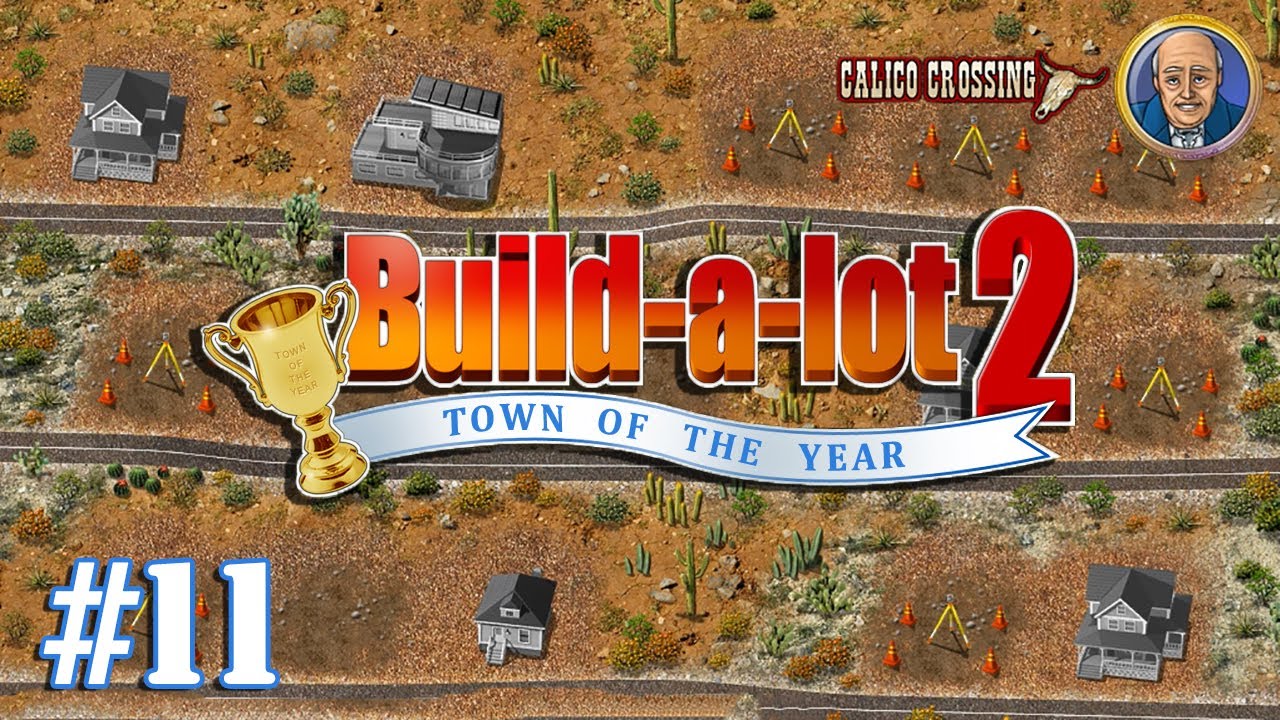 Build-A-Lot 2: Town of the Year | Gameplay (Level 21 to 22) - #11 - YouTube