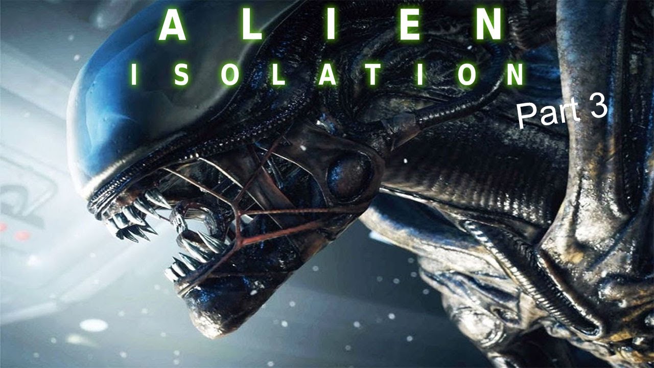 ALIEN ISOLATION (part 2) I've got save my friend I got to find medical ...