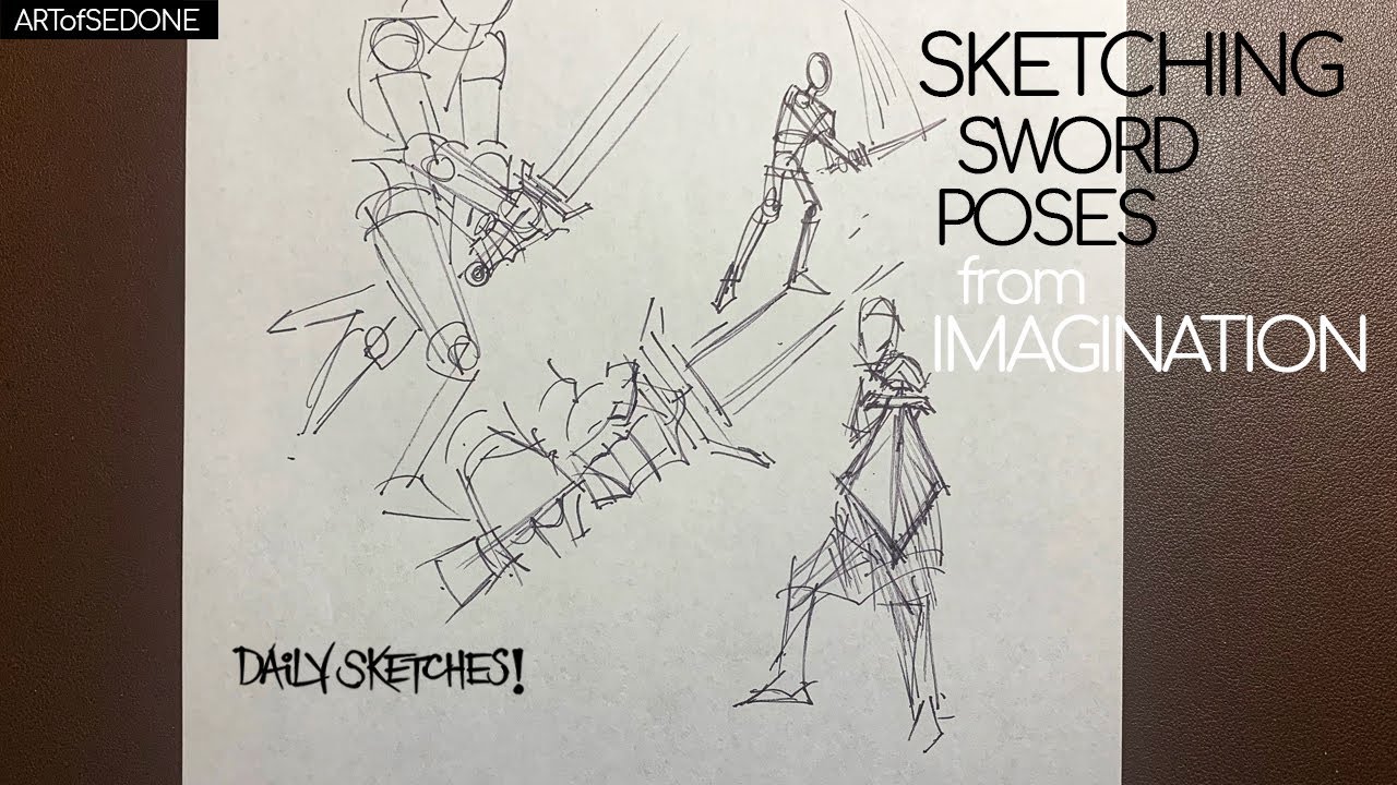 Sketching Sword Poses From Imagination - YouTube