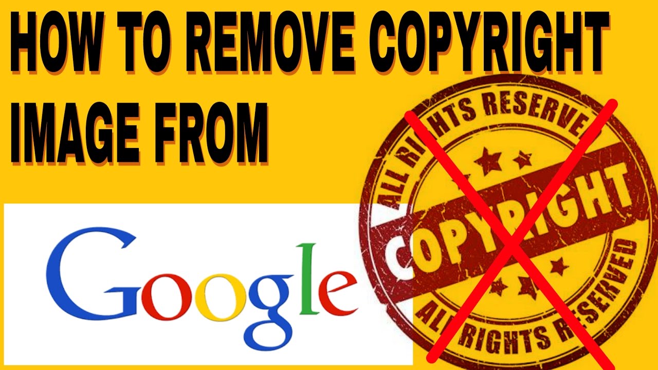 HOW TO REMOVE COPYRIGHT IMAGE FROM GOOGLE || A 2 Z TV || MUST WATCH ...