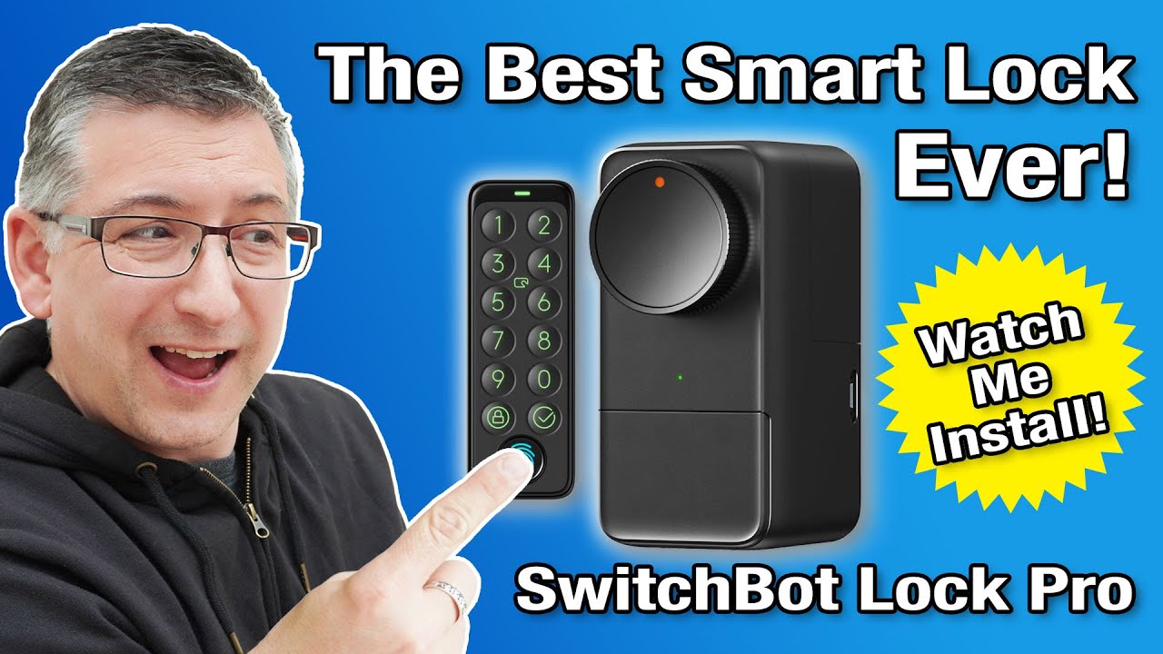The Best Smart Lock? SwitchBot Lock Pro: Full Installation Guide and ...