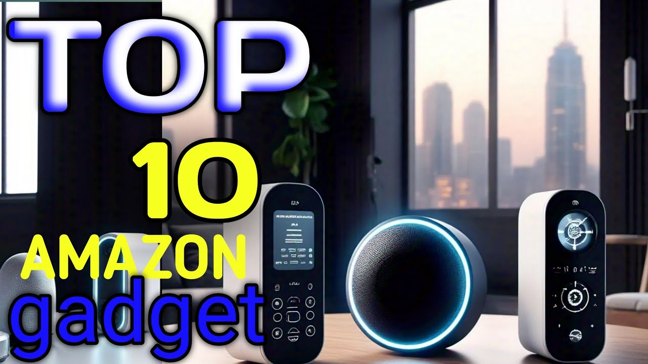 TOP TEN AMAZON GADGET FOR DAILY USE #gadgets - YouTube