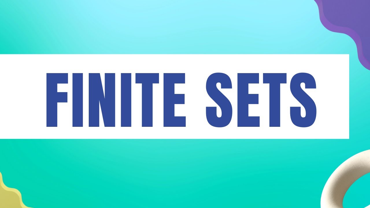 Lecture 44 - Finite Sets - YouTube