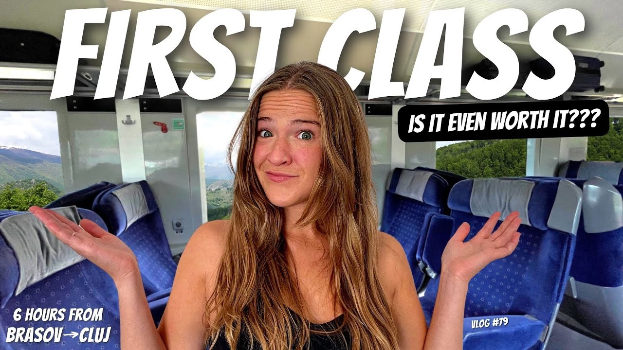 FIRST CLASS On A ROMANIAN TRAIN || Is It Worth It?? [Brasov to Cluj ...