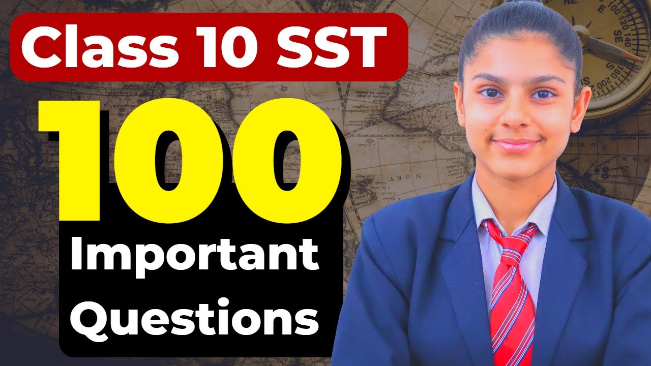 Class 10 Complete SST 🔥| Most Important Questions | Board Exam 2022-23 ...