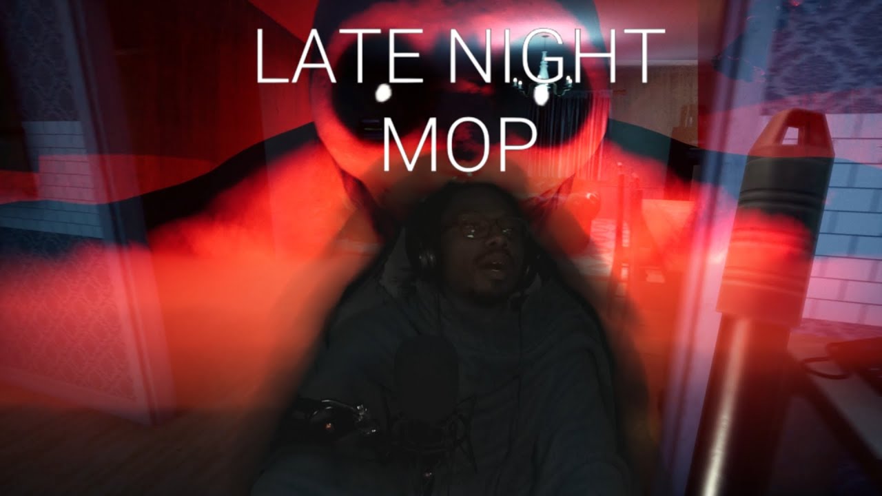 3 A.M. Cleaning Sprees Amirite... (Late Night Mop) - YouTube