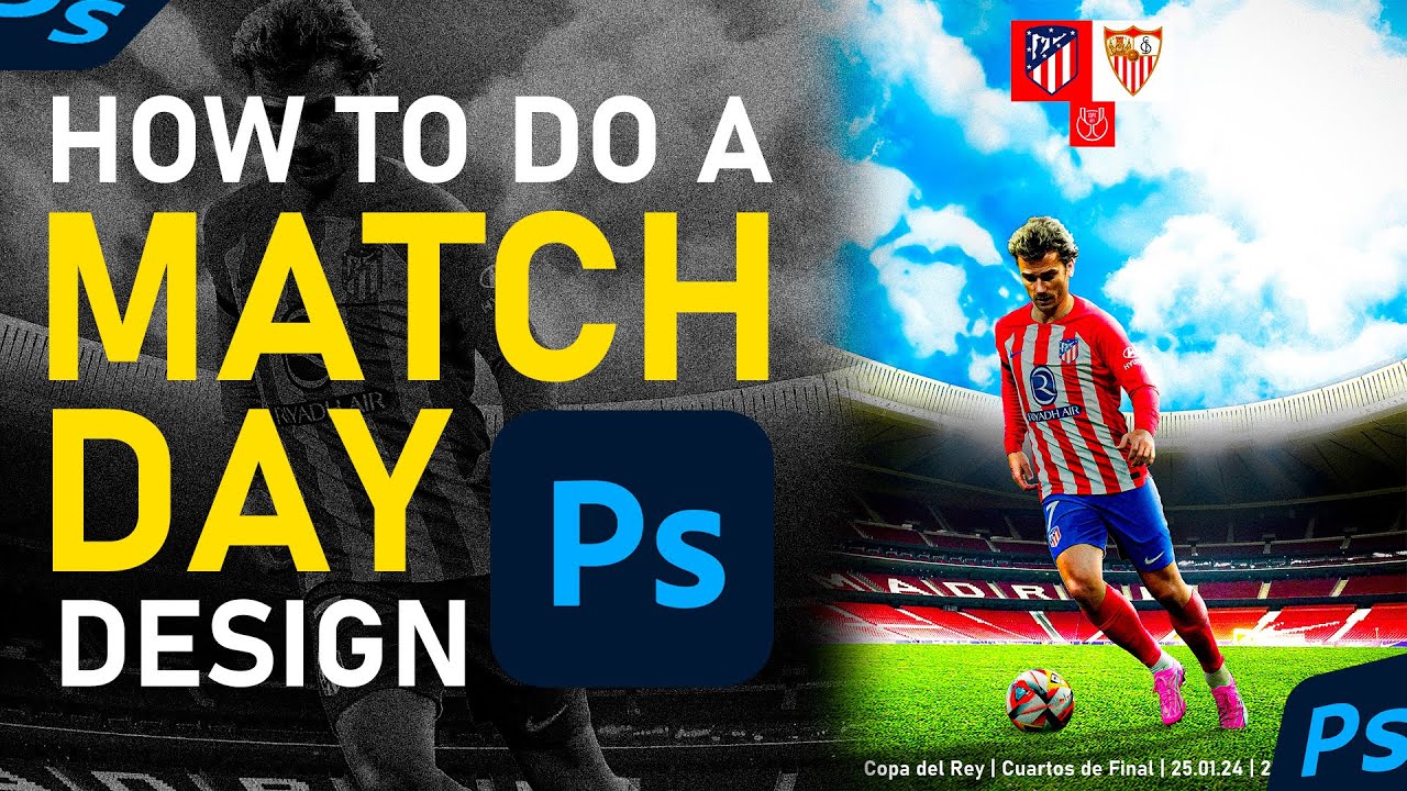 How to Make a Match Day Design Graphic | Photoshop - YouTube