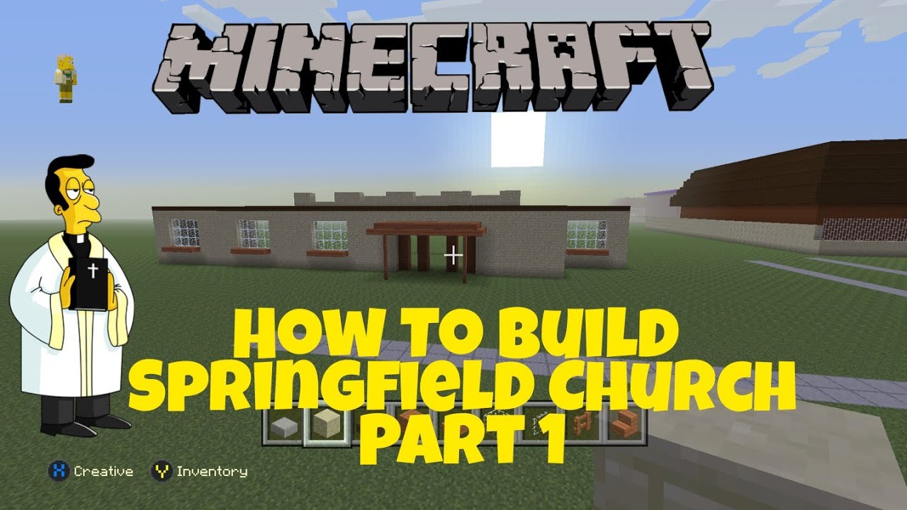 Minecraft Springfield Project How to Build The Springfield Church - YouTube
