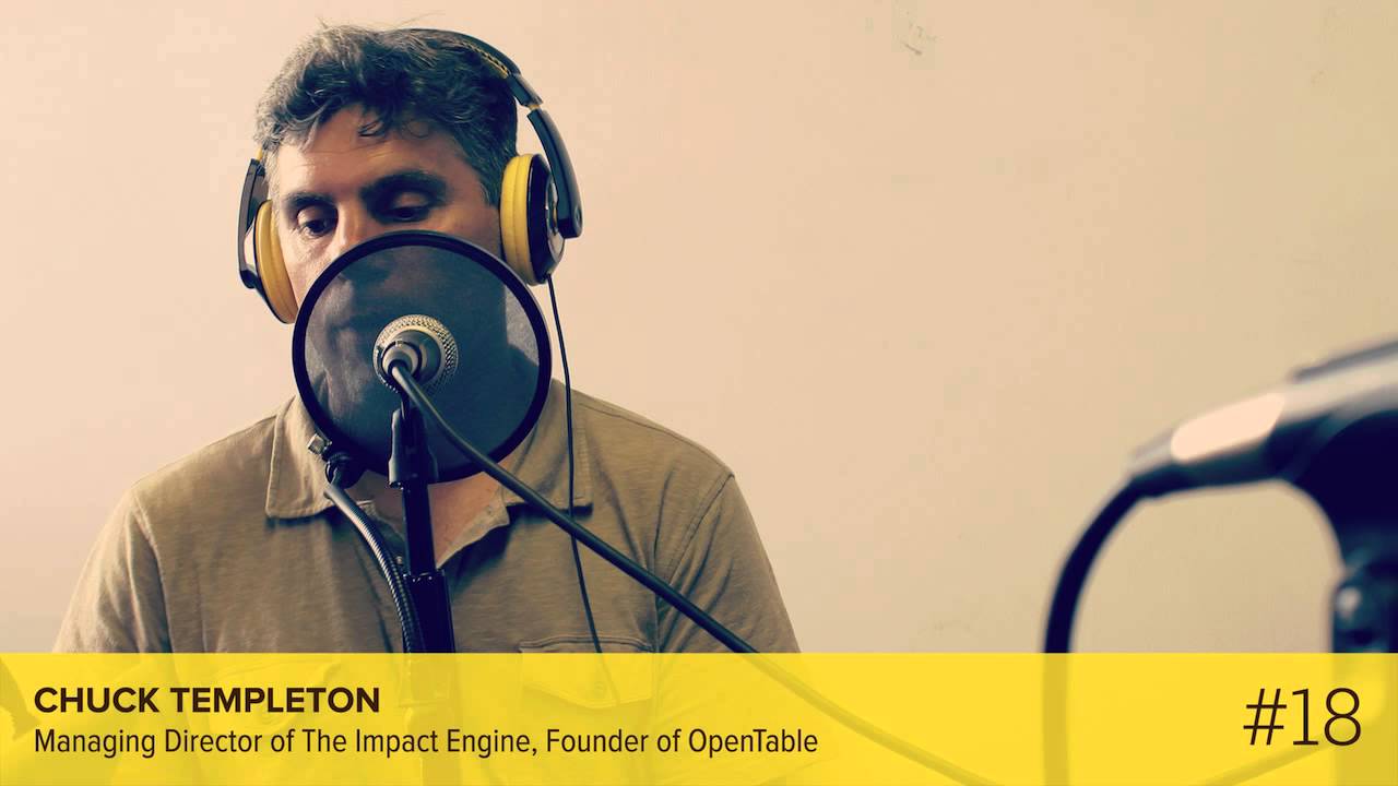 Episode #18: Chuck Templeton, Managing Director of The Impact Engine ...
