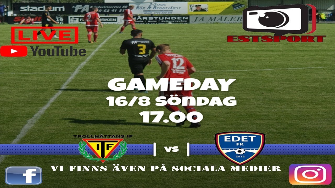 Trollhättans IF - Edet FK (Div 5 Västra Herrar) 2020-08-16 - YouTube