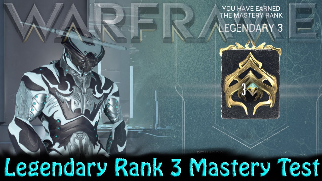 Warframe - Legendary Rank 3 Mastery Test [Real One!] - YouTube