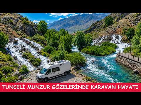 Tunceli Munzur Gözelerinde Karavan Hayatı #vanlife #karavandayaşam #karavanhayatı #tunceli #munzur