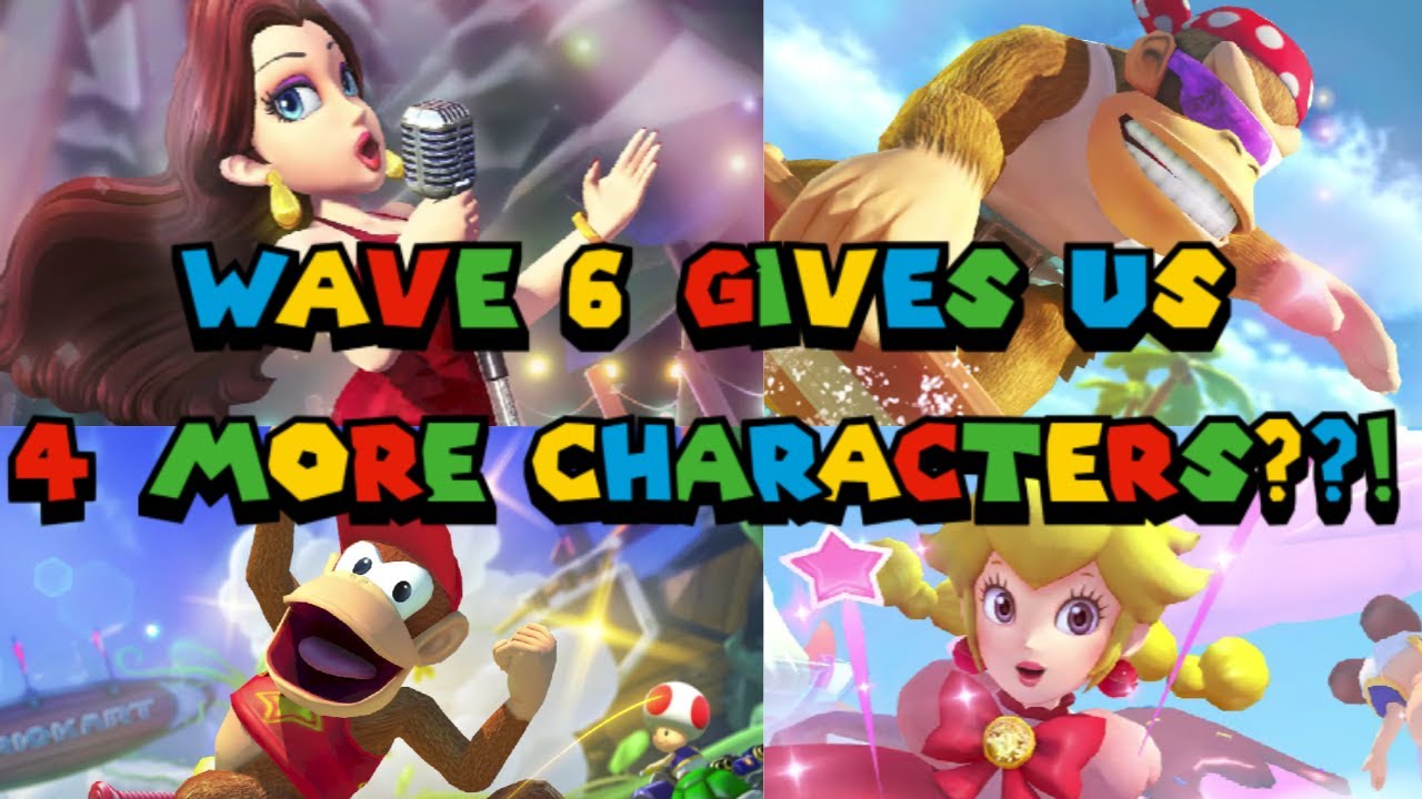 Mario Kart 8 Deluxe's Wave 6 DLC Gives Us....4 MORE CHARACTERS ...