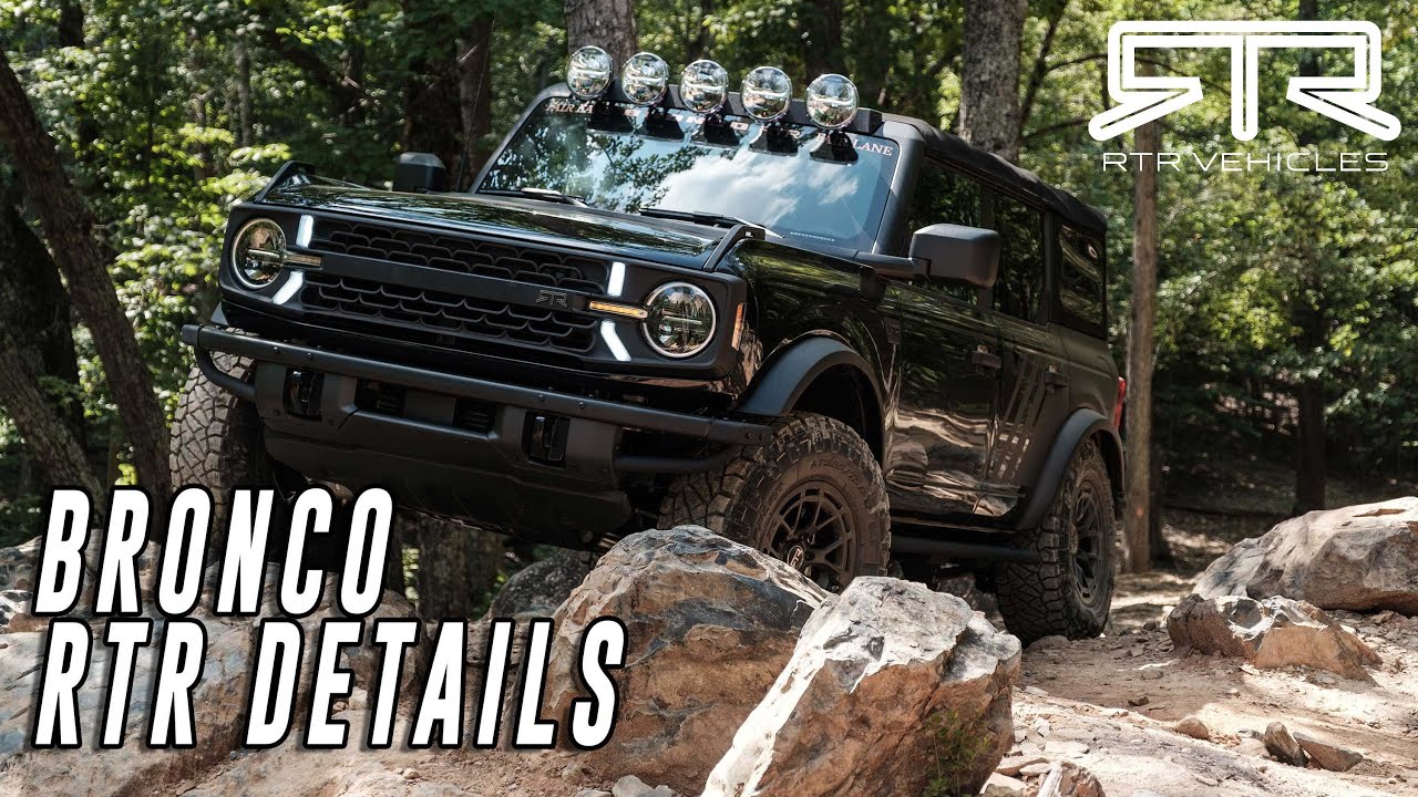 2021 Ford Bronco RTR walk around - YouTube