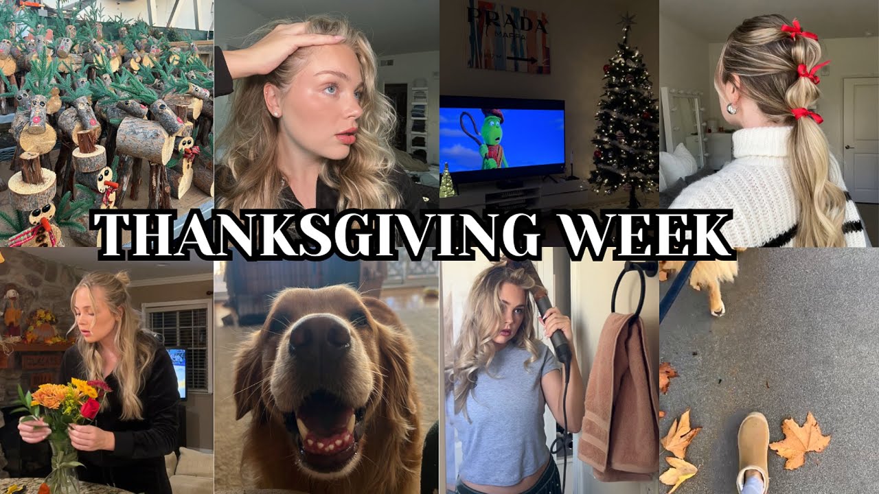 WEEKLY VLOG | THANKSGIVING CHAOS - YouTube