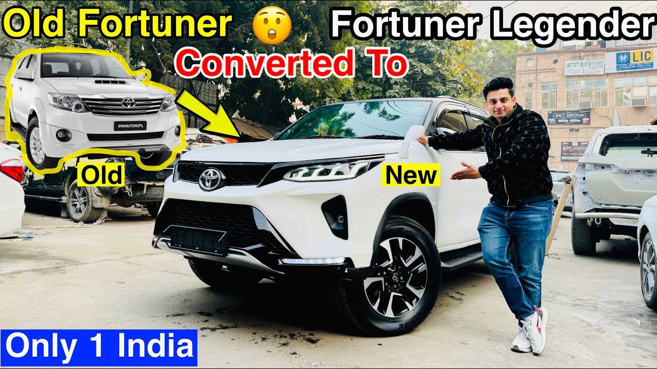 Old Fortuner Converted to New Fortuner Legender Type 2 Fortuner ...