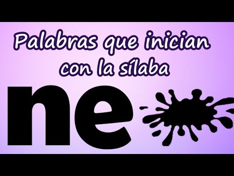 Palabras que inician con Ne | Aprende a leer y escribir - YouTube