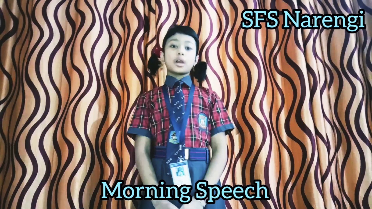 Morning Speech | SFS Narengi | My Hero | Morning Assembly | By ...