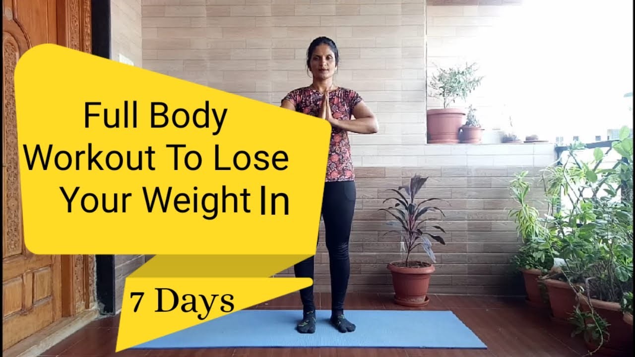 Full Body Workout To Lose Your Weight In 7 Days | Weight Loss | Workout ...