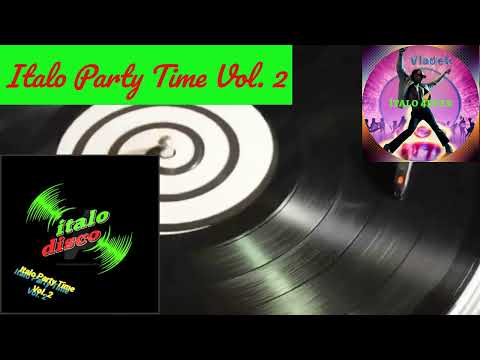 Italo Party Time Vol. 2