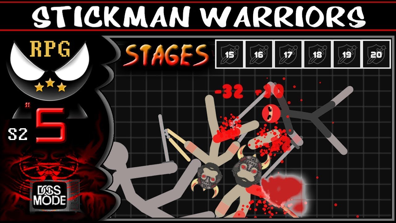 Stickman Warriors RPG [S2 Ep5] "Stages 15, 16, 17, 18, 19 and 20" - NO ...