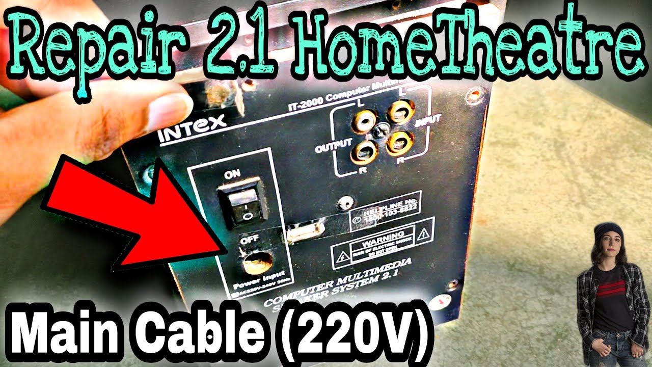 How To Home theater Intex Main Power Cable Repair || IT-2000 ...