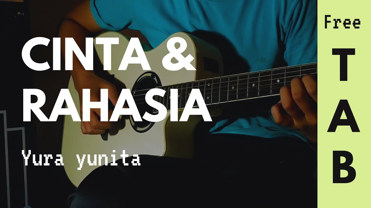 Cinta dan Rahasia - fingerstyle guitar cover 2021 [Free Tab] - YouTube