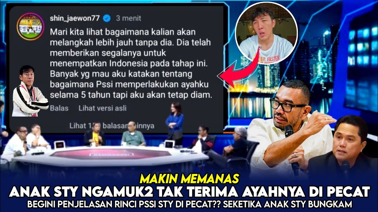 MEMANAS ANAK STY NGAMUK AYANHYA DI PECAT. TAPI TIBA² DIAM KETIKA PSSI ...