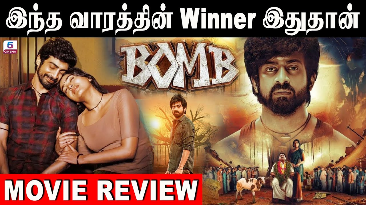 Bomb Movie Review | Arjun Das, Shivathmika, Kaali Venkat | D. Imman ...