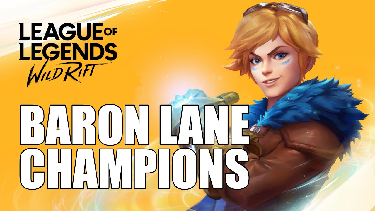 Wild Rift Baron Lane Champions - YouTube