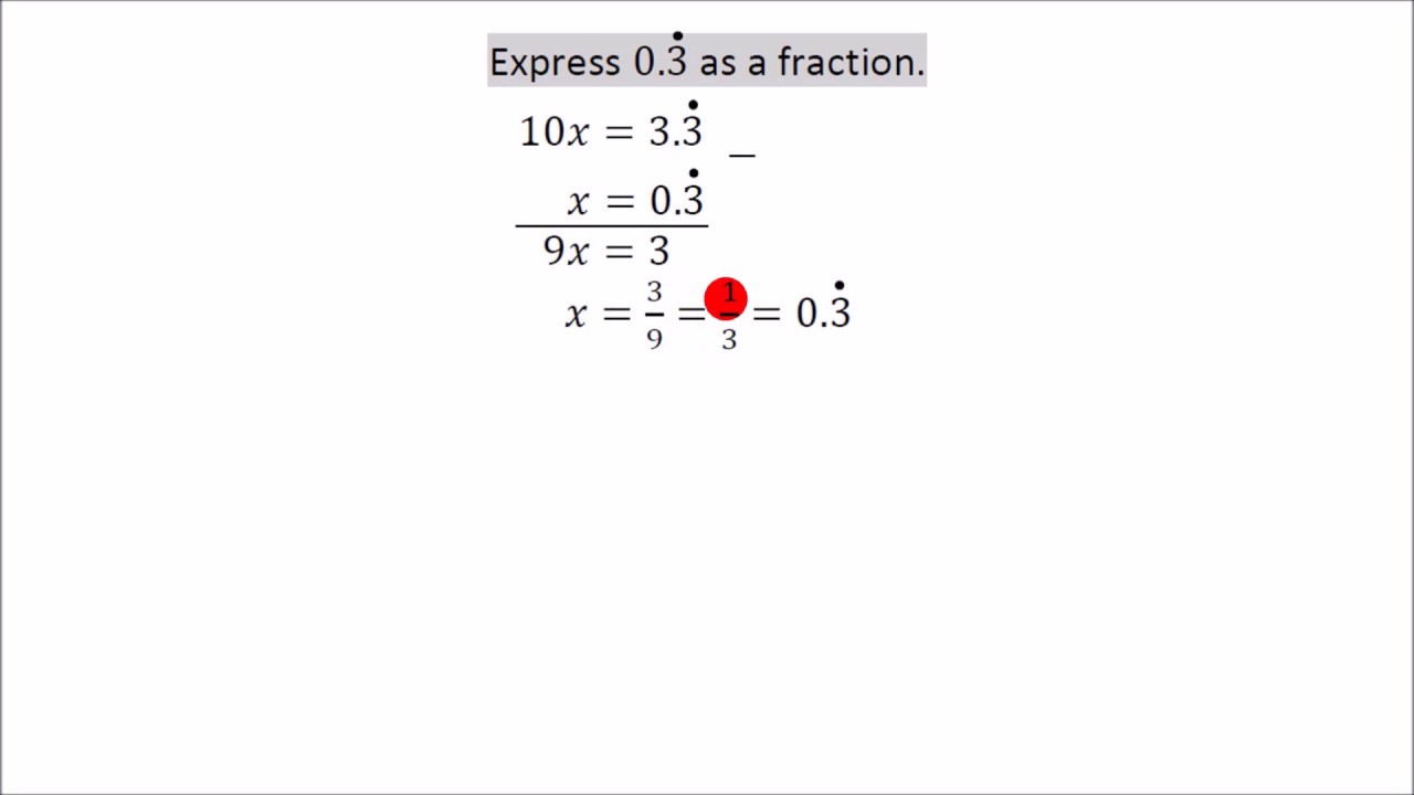 Recurring Decimals To Fractions Example 1 GCSE IGCSE YouTube recurring-decimals-to-fractions-example-1-gcse-igcse-youtube