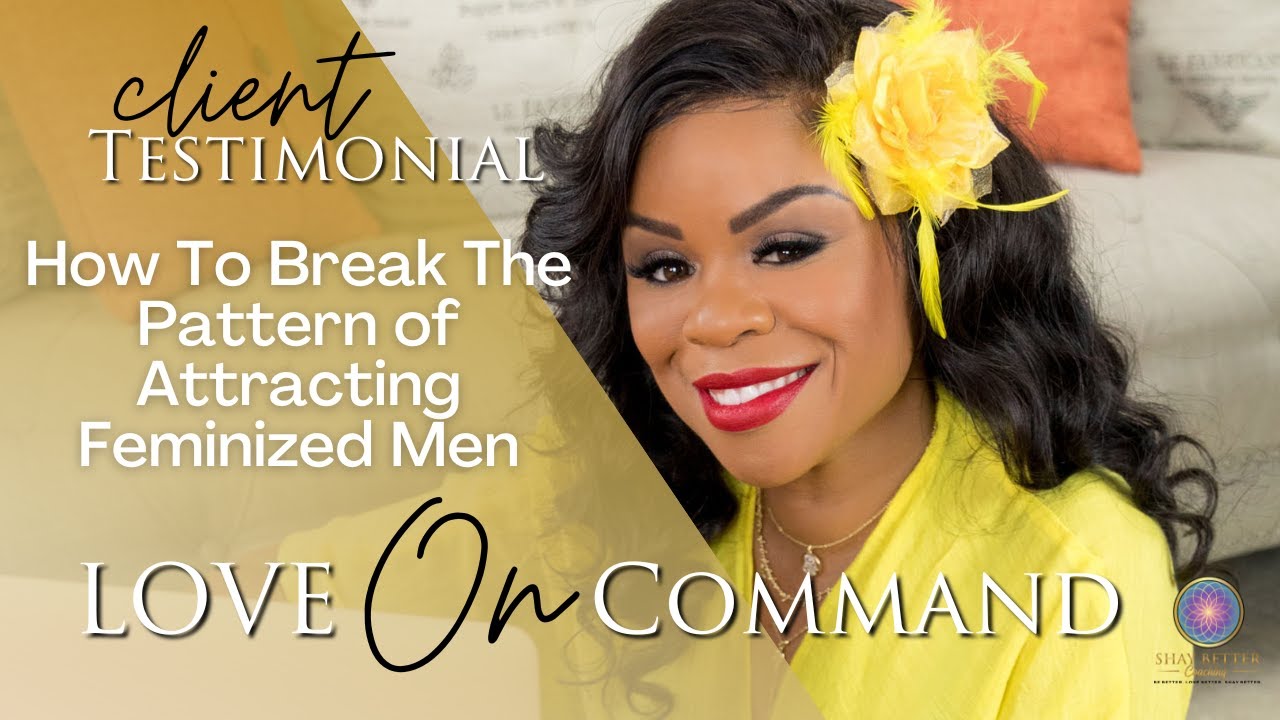 How To Break The Pattern of Attracting Feminized Men - YouTube