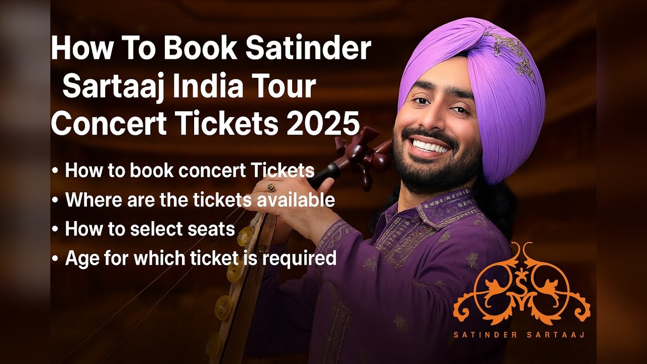 How To Book Satinder Sartaaj India Tour Concert Tickets 2025 | Satinder ...