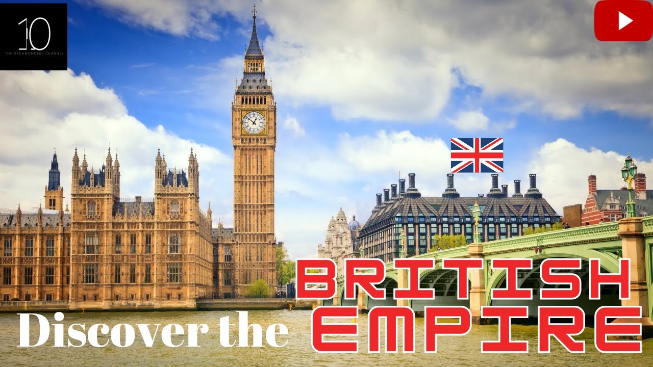 10 Facts To Discover The British Empire YouTube 10-facts-to-discover-the-british-empire-youtube