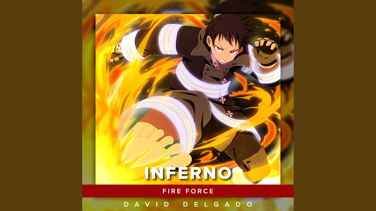 Inferno (From "Fire Force") - YouTube