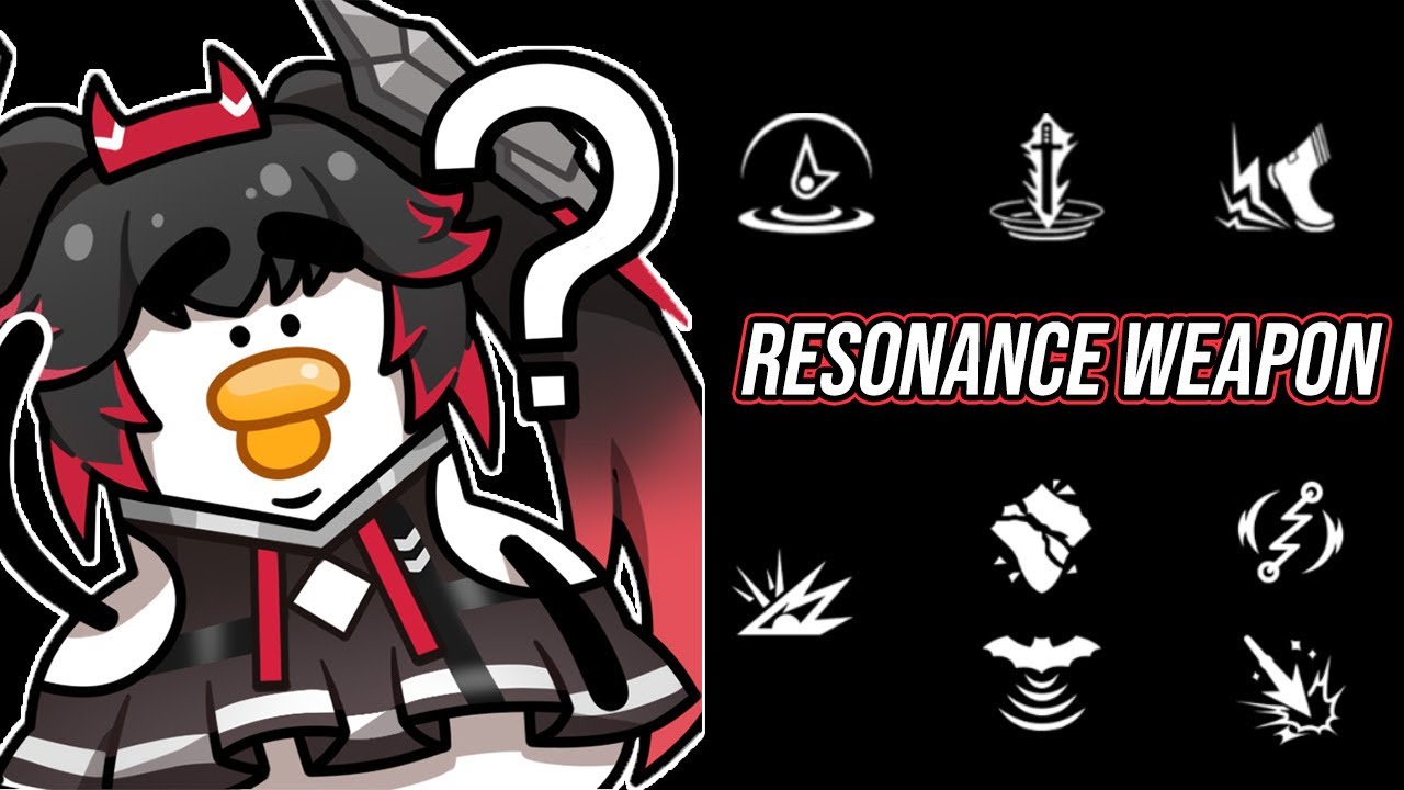 Guide Lengkap Resonance Weapon di PGR! | Punishing: Gray Raven ...