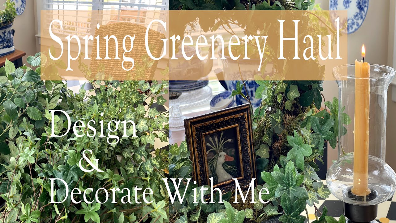SPRING/ALL SEASON GREENERY STYLING IDEAS || DESIGN YOUR OWN GREENERY ...